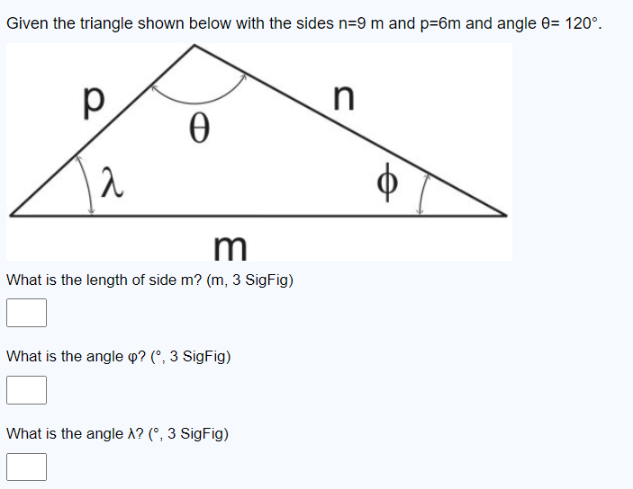 Solved Given the triangle shown below with the sides n=9m | Chegg.com