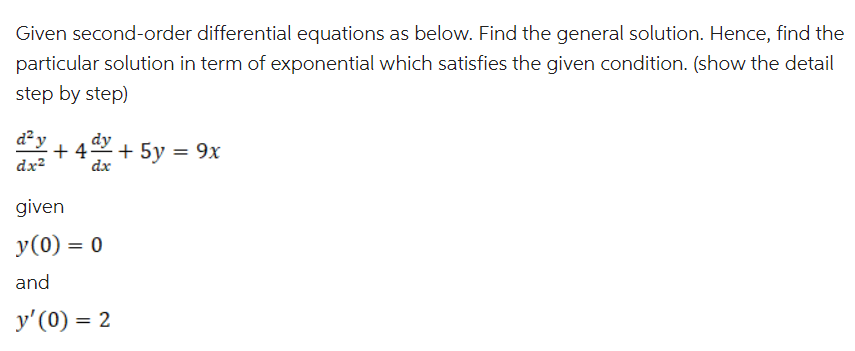 Solved Given second-order differential equations as below. | Chegg.com