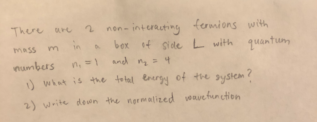 Solved There are non-interacting fermions with mas in box of | Chegg.com