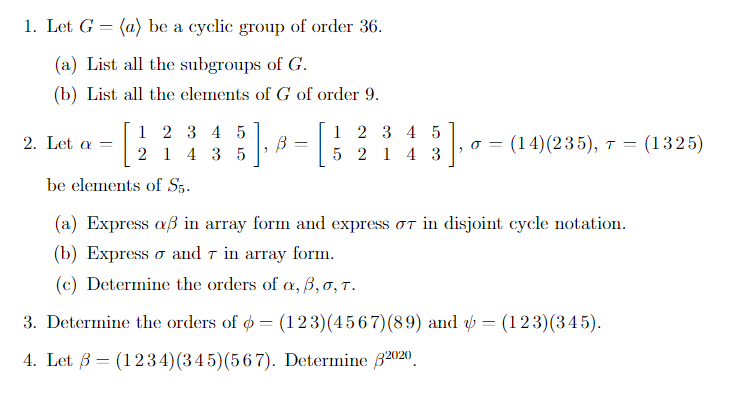 Solved 1. Let G = (a) be a cyclic group of order 36. (a) | Chegg.com