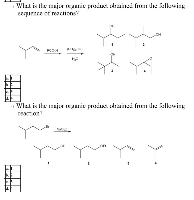 Solved 14. What is the major organic product obtained from | Chegg.com
