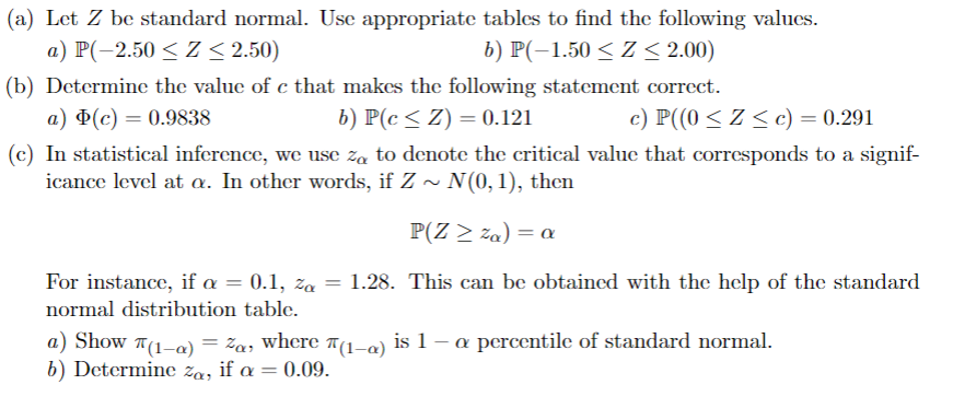 Solved (a) Let Z be standard normal. Use appropriate tables | Chegg.com