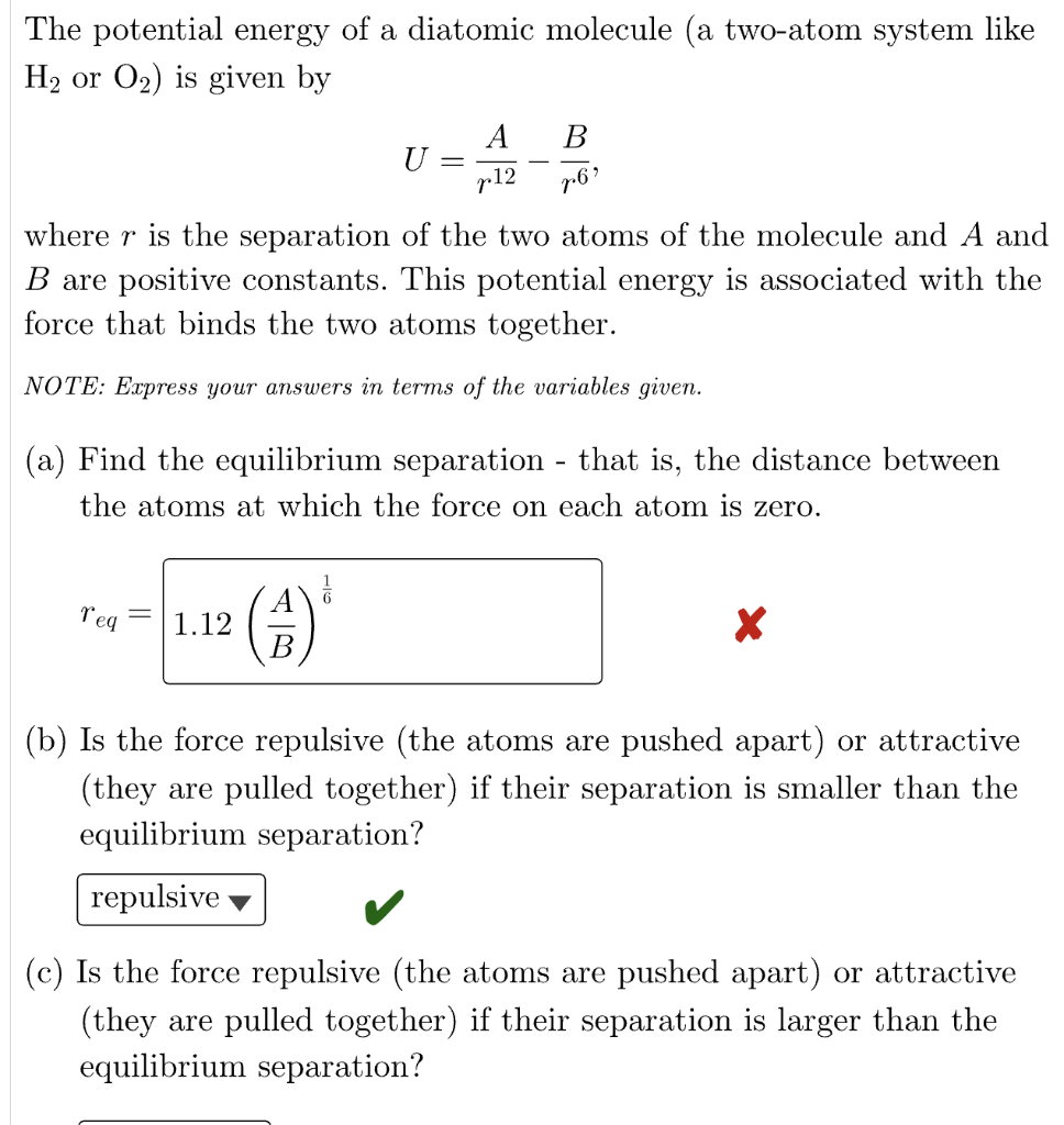 Solved The potential energy of a diatomic molecule (a | Chegg.com