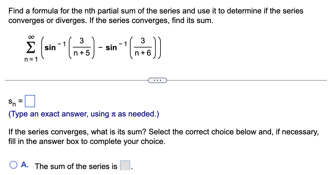 Solved Find a formula for the nth partial sum of the series | Chegg.com
