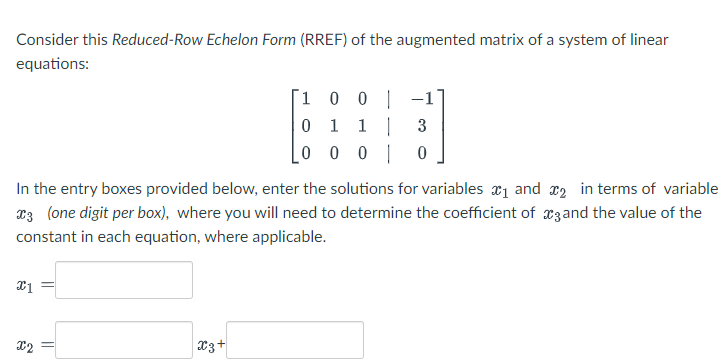 Solved Consider this Reduced-Row Echelon Form (RREF) of the | Chegg.com