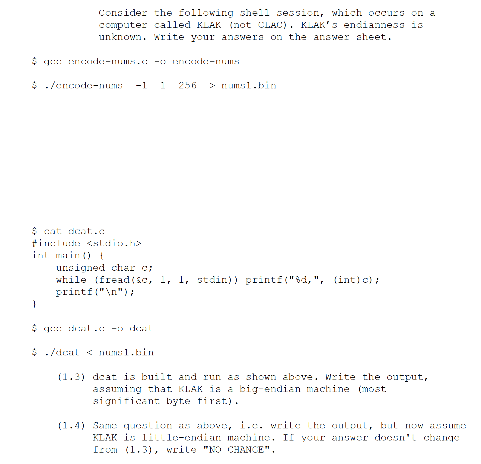 The answer for Q1 is 11,10,2,0,65,66,3,0,65,66,67, | Chegg.com