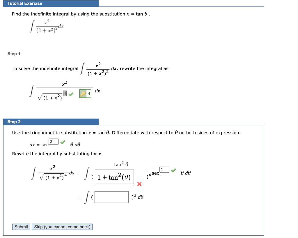 Solved Tutorial Exercise Find the indefinite integral by | Chegg.com