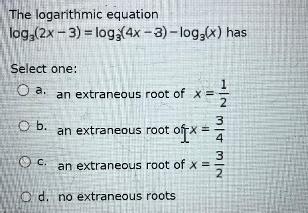 Solved The logarithmic equation | Chegg.com