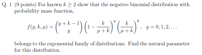 Solved (9 points) For known k≥2 show that the negative | Chegg.com