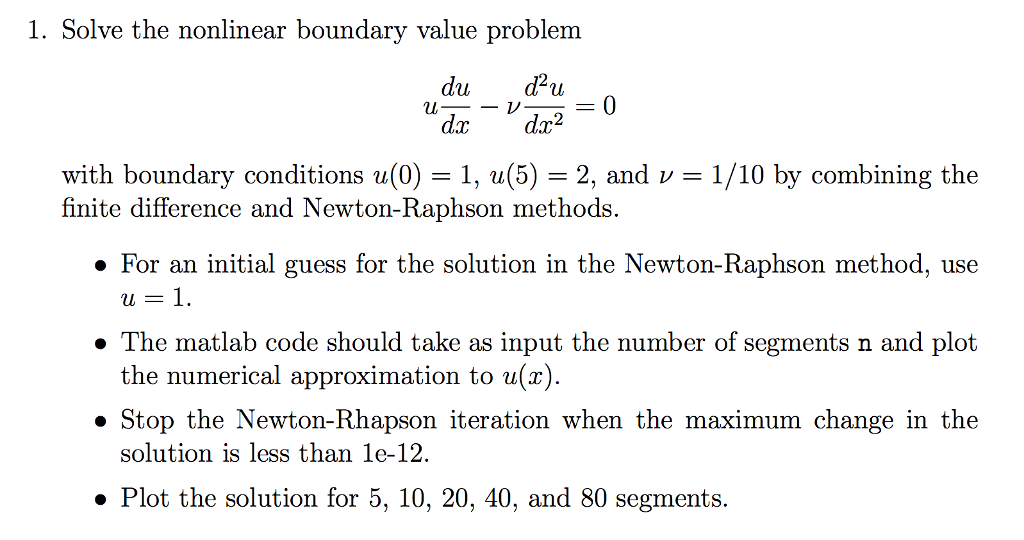 Solved 1. Solve the nonlinear boundary value problem lV 0 dx | Chegg.com
