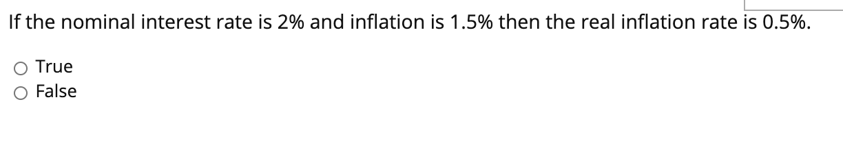 Solved If the nominal interest rate is 2% and inflation is | Chegg.com