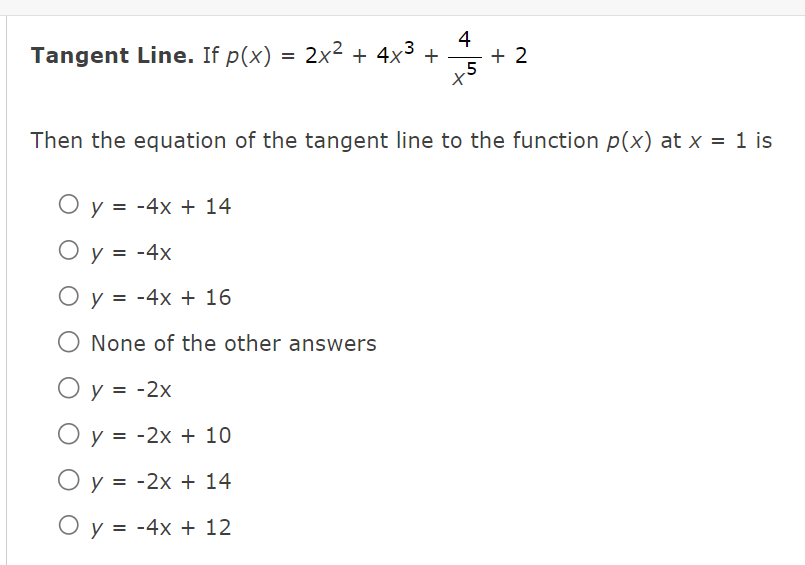 Solved Tangent Line. If p(x)=2x2+4x3+x54+2 Then the equation | Chegg.com
