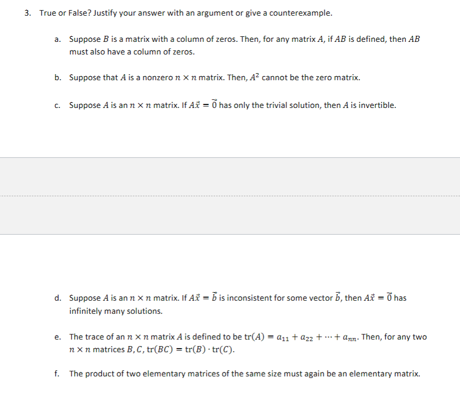 Solved 3. True or False? Justify your answer with an | Chegg.com