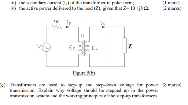 Solved (b) As shown in Figure 5(b), a transformer having | Chegg.com