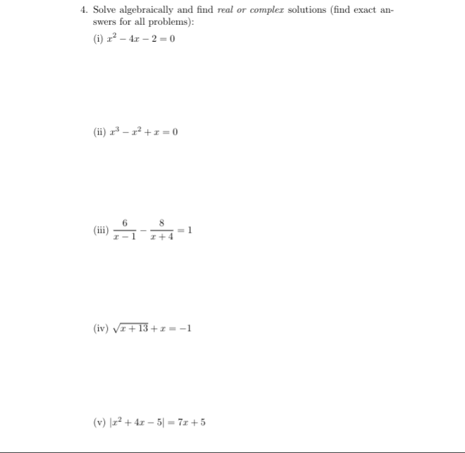 Solved 4. Solve algebraically and find real or complex | Chegg.com