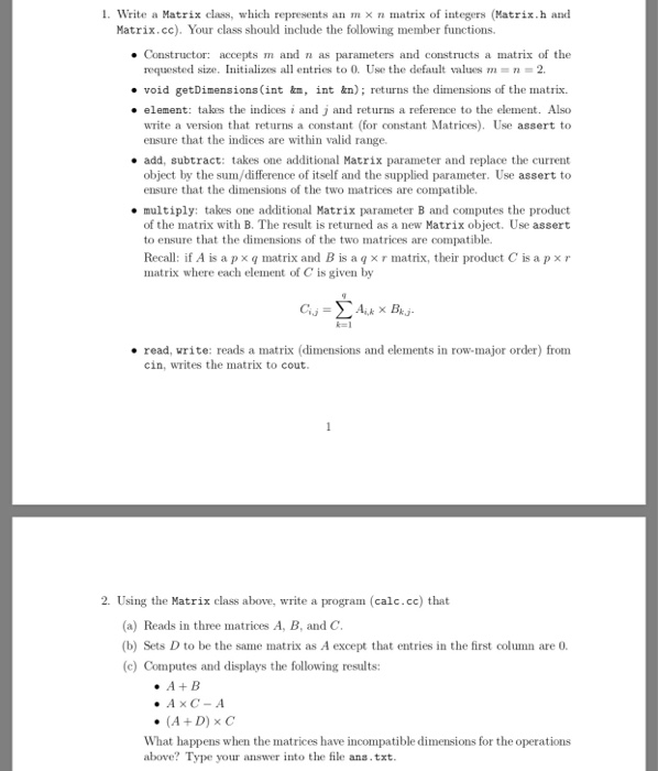 Solved 1 Write A Matrix Class Which Represents An Mx N 6996