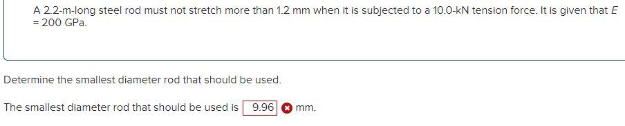 Solved A 2.2-m-long steel rod must not stretch more than 1.2 | Chegg.com