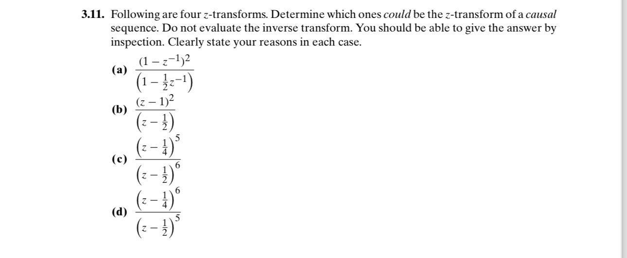 Solved 3.11. ﻿Following are four z-transforms. Determine | Chegg.com