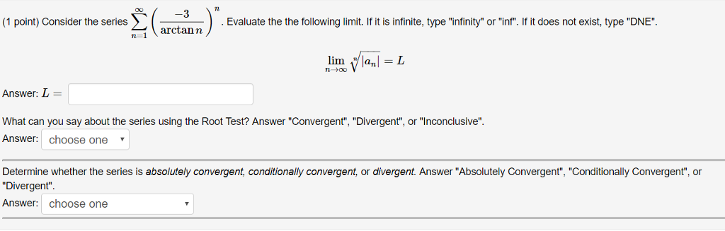 Solved 1 Point Consider The Series Evaluate The The