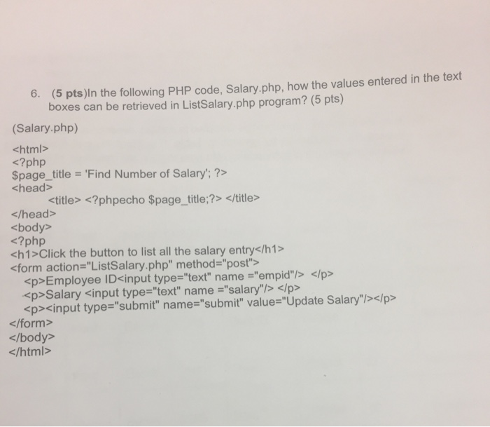 Solved 6. (5 pts)ln the following PHP code, Salary.php, how | Chegg.com Solved 6. (5 pts)ln the following PHP code, Salary.php, how | Chegg.com