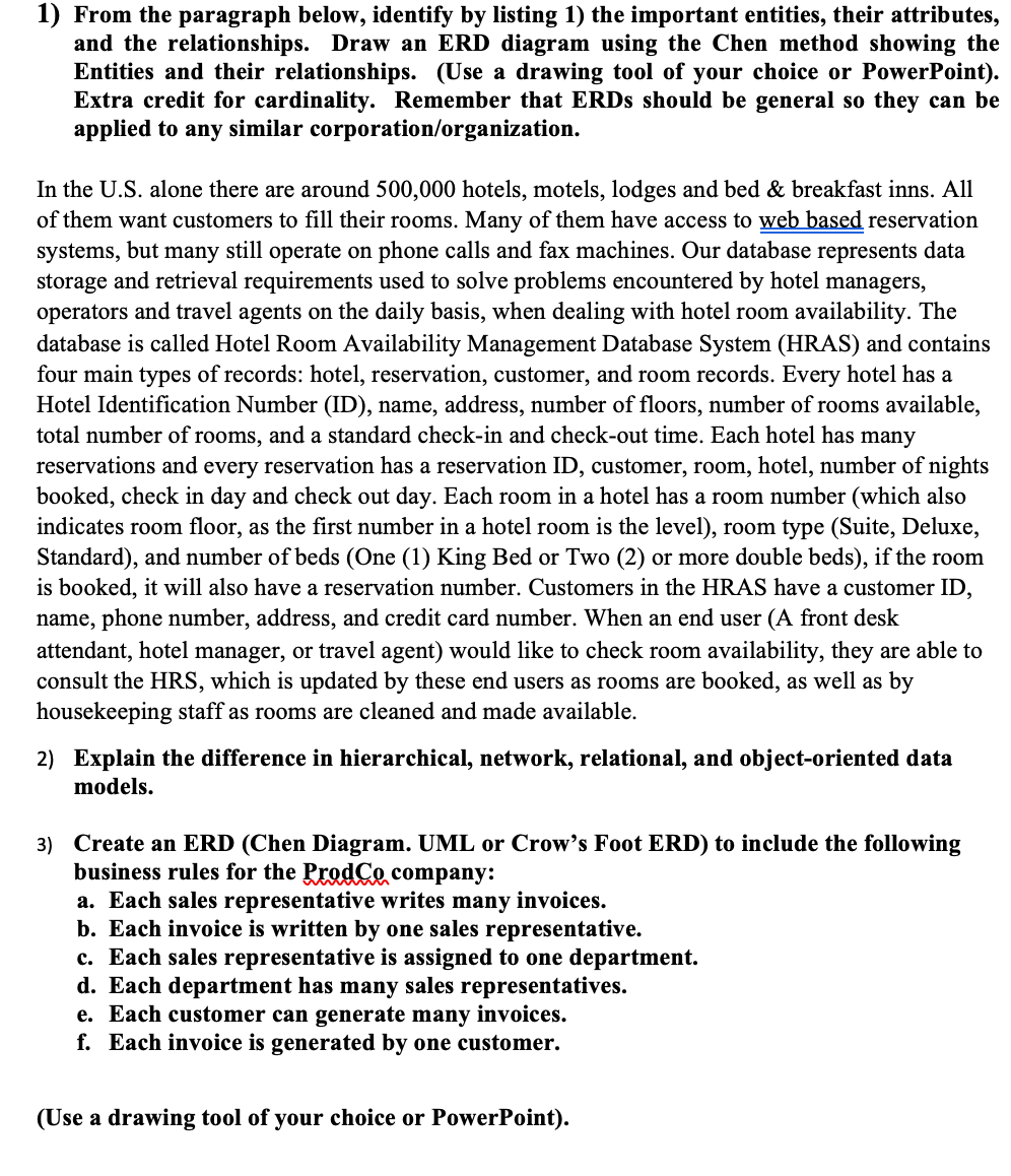 Solved 1) From the paragraph below, identify by listing 1) | Chegg.com