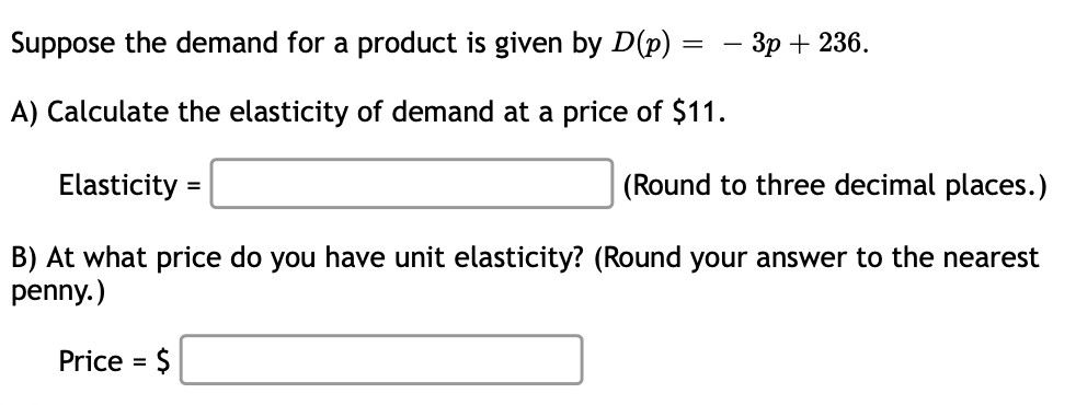 Solved Suppose the demand for a product is given by D(p) = | Chegg.com