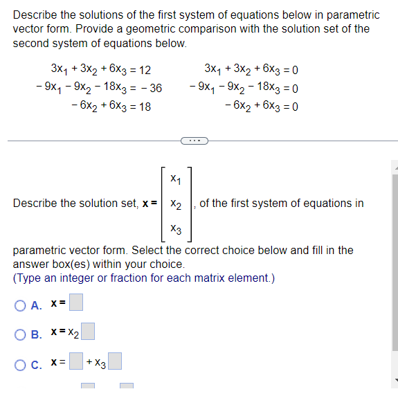Solved Describe the solutions of the first system of | Chegg.com