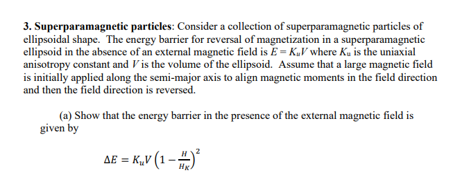 3. Superparamagnetic particles: Consider a collection | Chegg.com