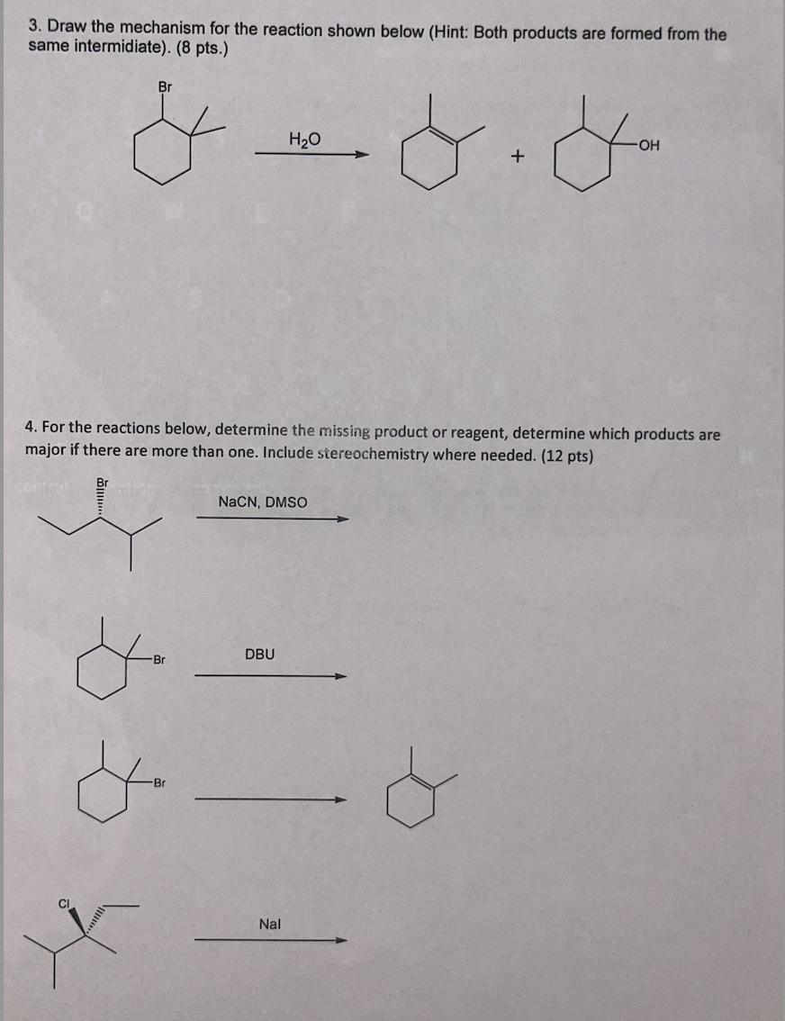 Solved 3. Draw the mechanism for the reaction shown below | Chegg.com