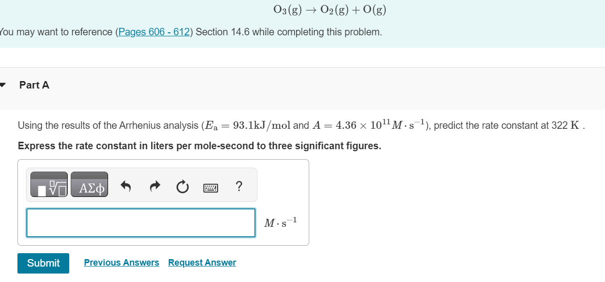 Solved O3( g)→O2( g)+O(g) ou may want to reference (Pages | Chegg.com