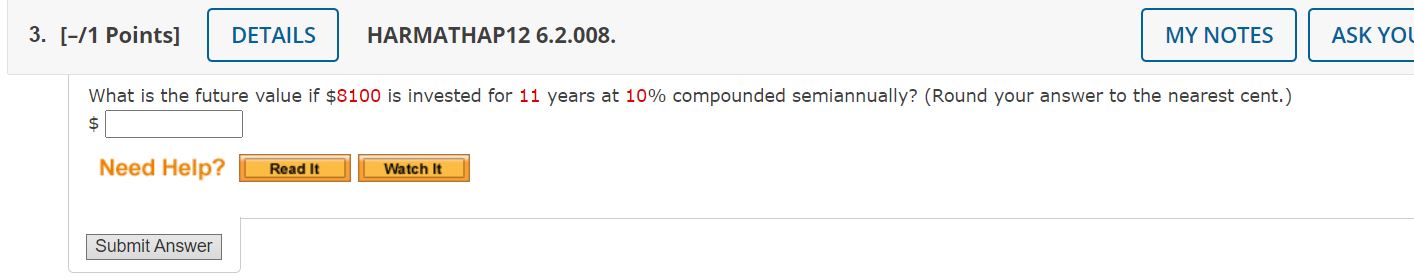 Solved What is the future value if $8100 is invested for 11 | Chegg.com