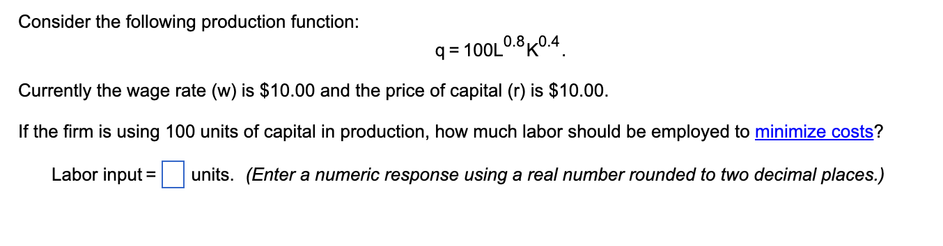 Solved Consider The Following Production