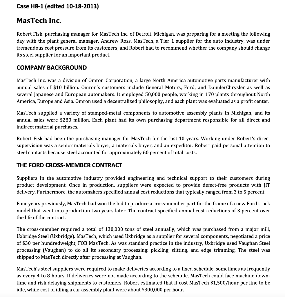 Solved Case H8-1 (edited 10-18-2013) MasTech Inc. Robert | Chegg.com