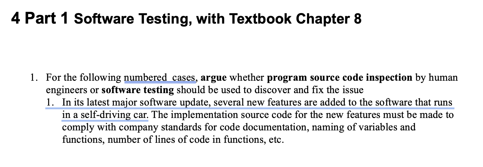 Solved 4 Part 1 Software Testing, with Textbook Chapter 8 1. | Chegg.com