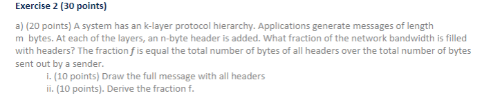 Solved Exercise 2 (30 points) a) (20 points) A system has an | Chegg.com