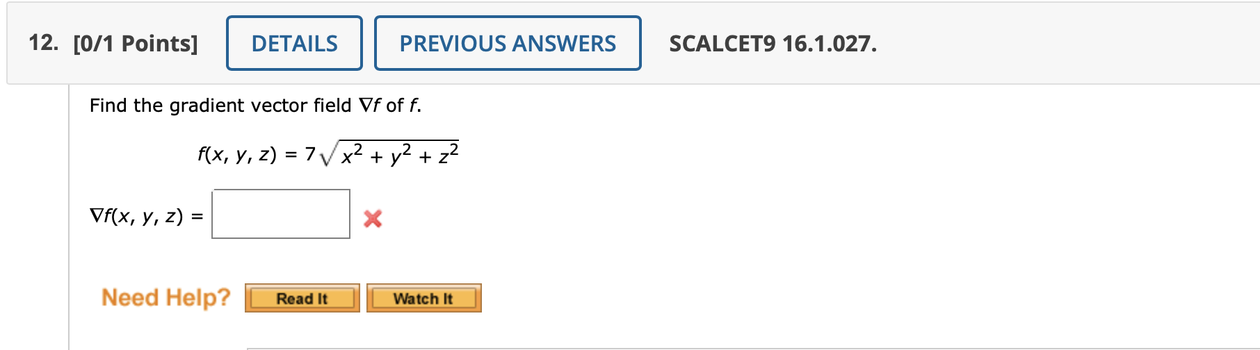 Solved 0/1 Points] SCALCET9 16.1.027. Find the gradient | Chegg.com