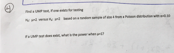 Solved Find a UMP test, If one exists for testing Ho: u=2 | Chegg.com