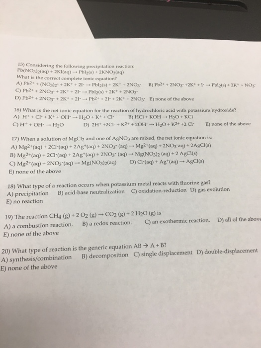 Solved 15) Considering the following precipitation reaction: | Chegg.com