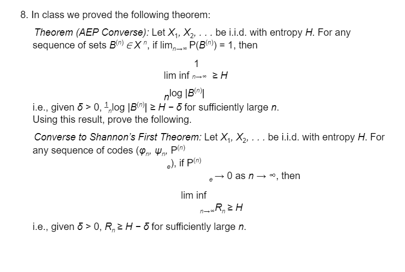 8. In class we proved the following theorem: Theorem | Chegg.com