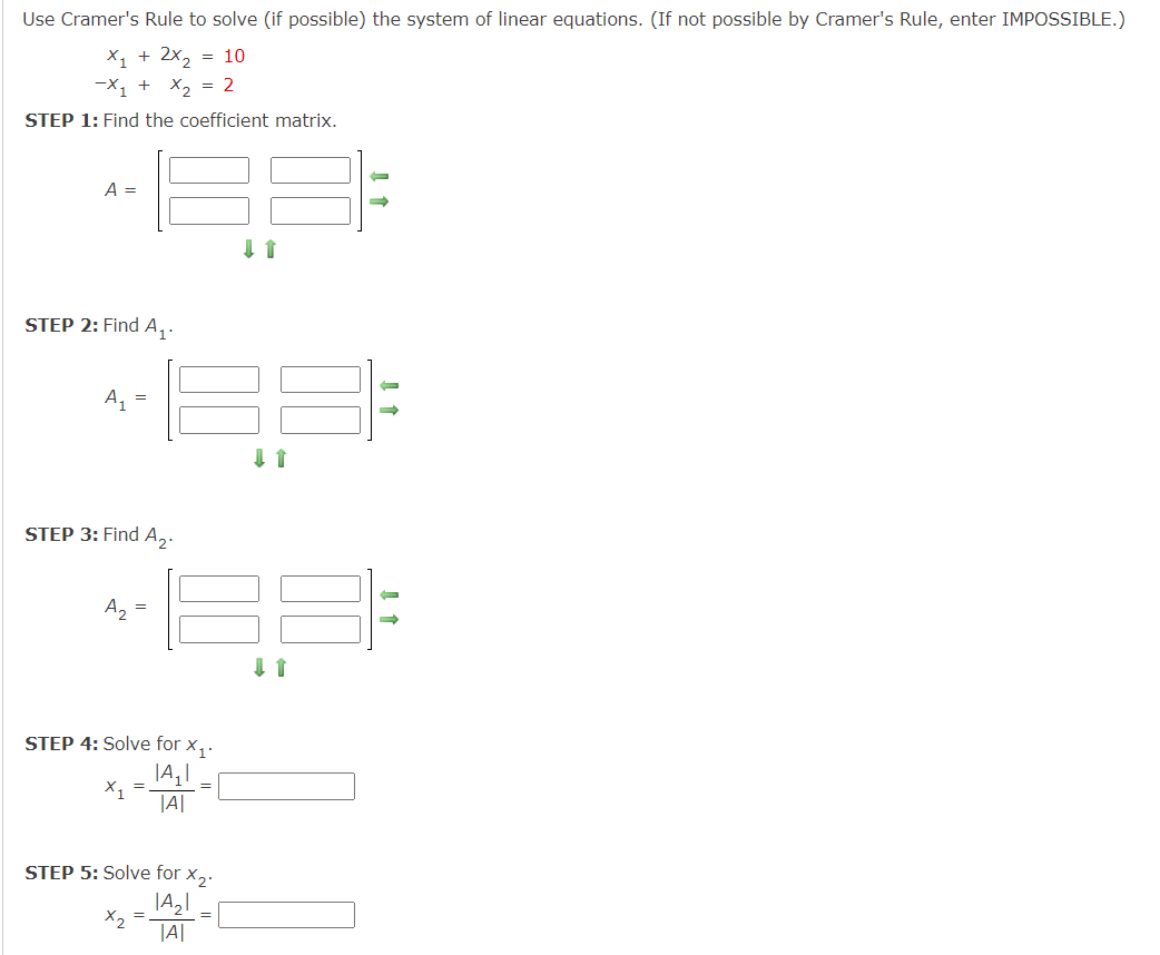 Solved Use Cramer's Rule to solve (if possible) the system | Chegg.com