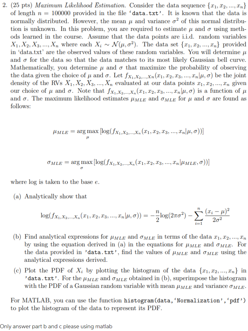 Solved 2 25 Pts Maximum Likelihood Estimation Consider 
