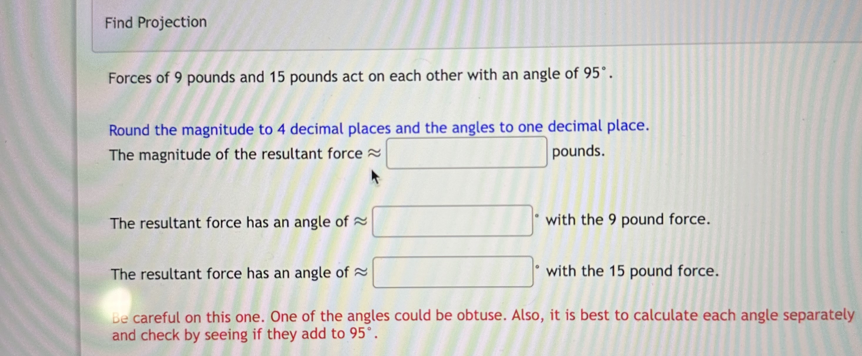 Solved Forces of 9 pounds and 15 pounds act on each other | Chegg.com