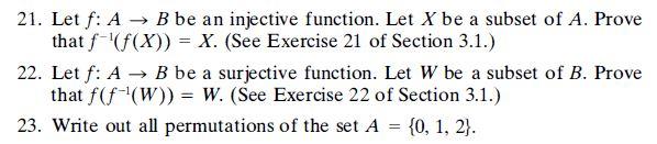 Solved 21. Let f:A→B be an injective function. Let X be a | Chegg.com