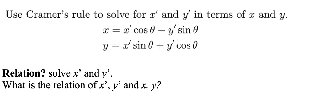 Solved Use Cramer's rule to solve for x′ and y′ in terms of | Chegg.com