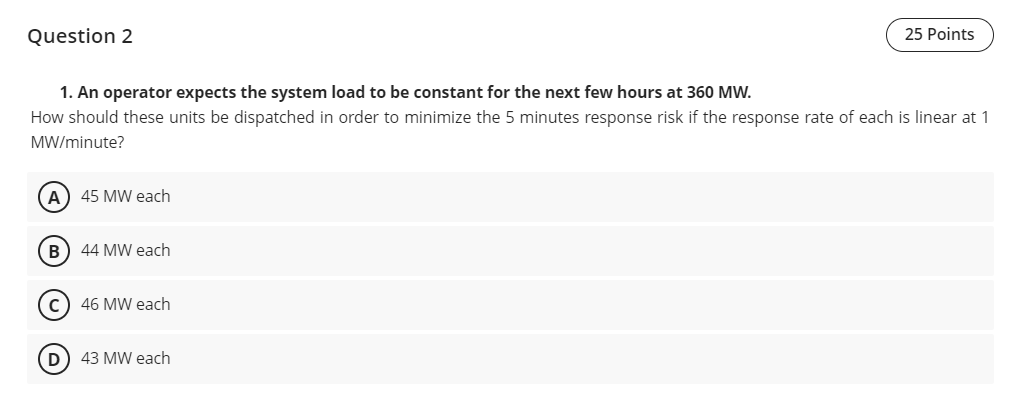 Solved Question 2An operator expects the system load to be | Chegg.com