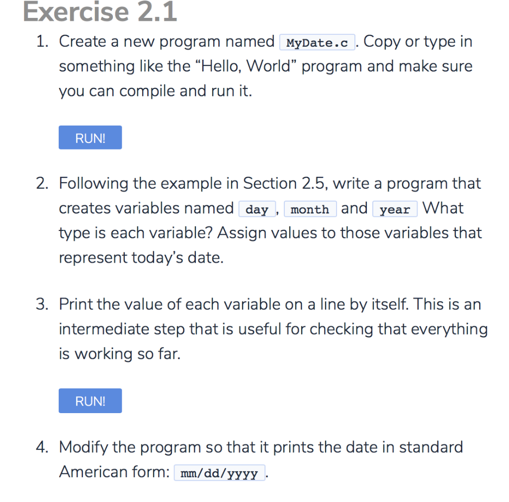 Solved Exercise 2.1 1. Create a new program named MyDate.c. | Chegg.com