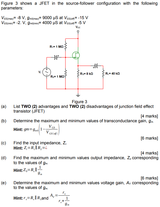 Solved Figure 3 shows a JFET in the source-follower | Chegg.com