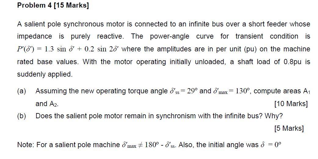 Solved A salient pole synchronous motor is connected to an | Chegg.com