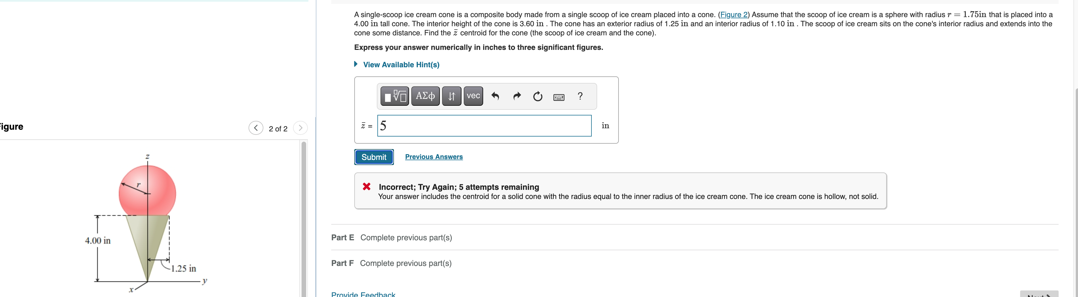 Solved A single-scoop ice cream cone is a composite body | Chegg.com