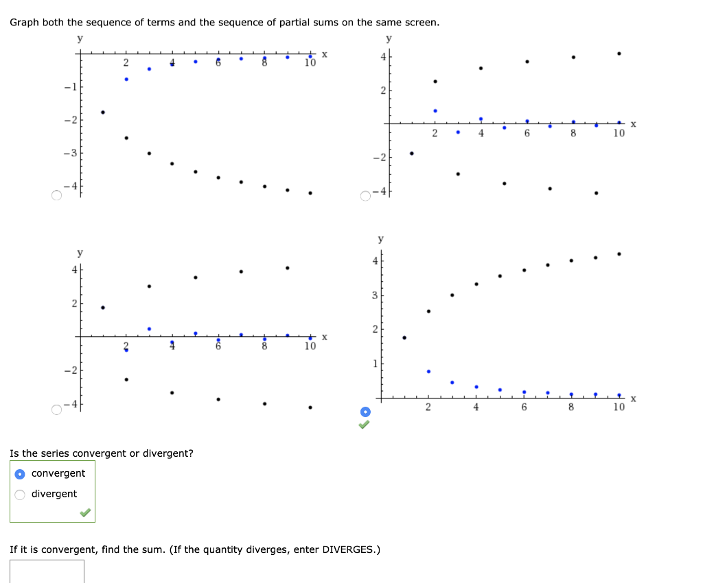 Solved Find 10 partial sums of the series. (Round your | Chegg.com